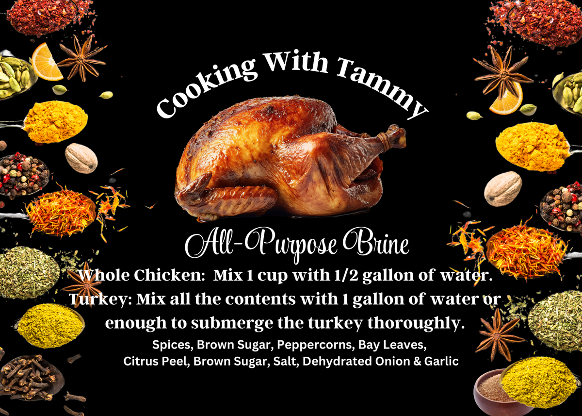 "New" All-Purpose Turkey & Chicken Brine Seasoning – Cooking With Tammy